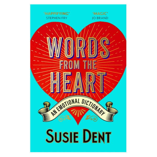 Words from the Heart: An Emotional Dictionary – The Literary Gift Company